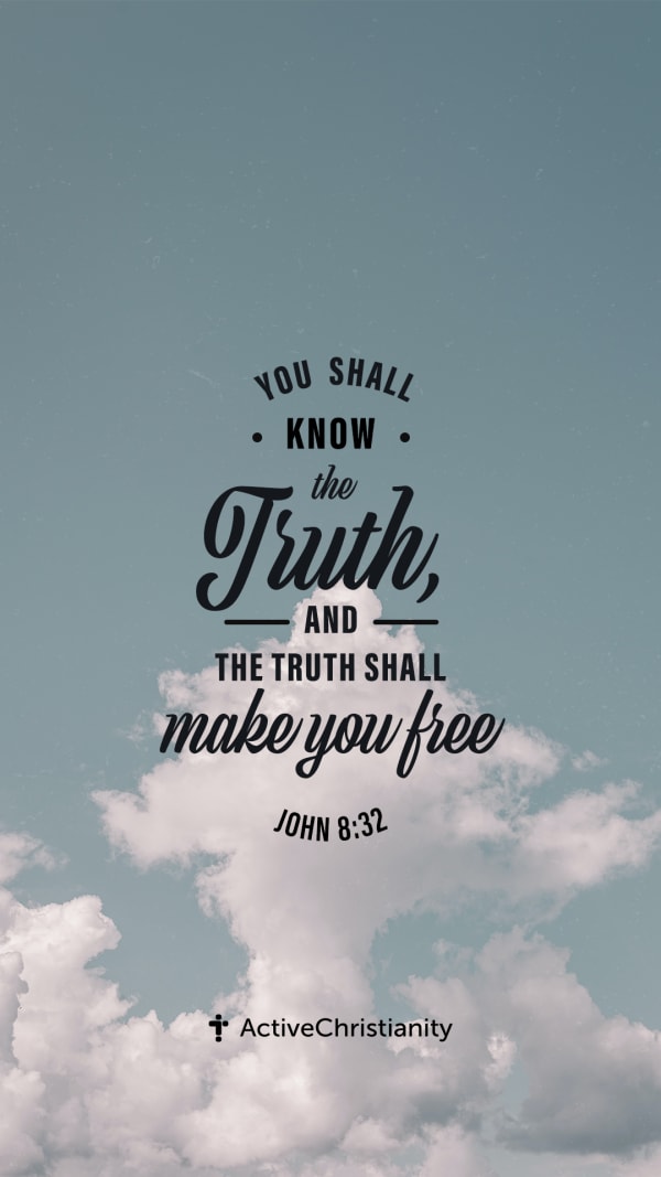 John 8 32 Bibleverse Wallpaper And You Shall Know The Truth And The