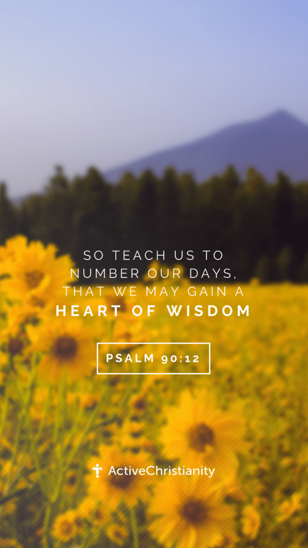 Psalm 90 12 Bibleverse Wallpaper So Teach Us To Number Our Days That